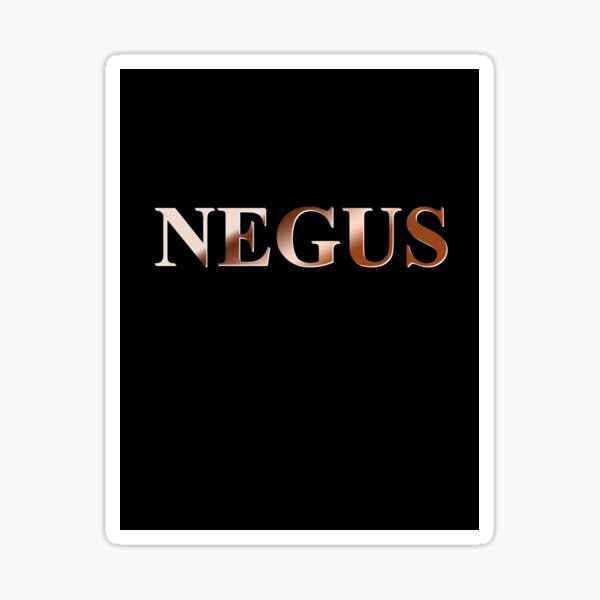 Negus Gifts & Merchandise for Sale | Redbubble