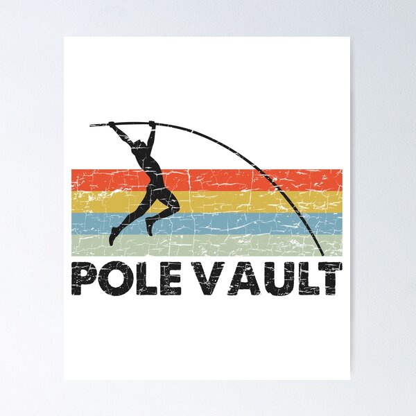 "Pole Vault Retro Vintage Pole Vaulting" Poster for Sale by ...