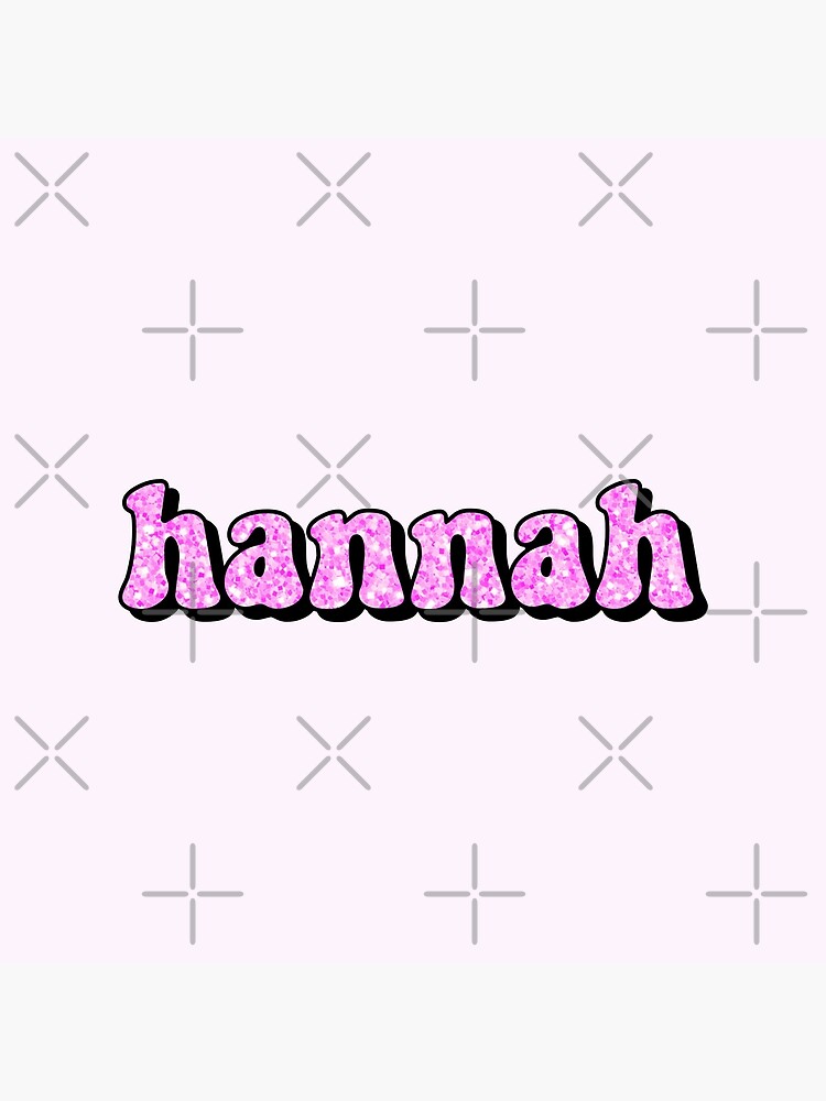 Hannah Name Wallpaper