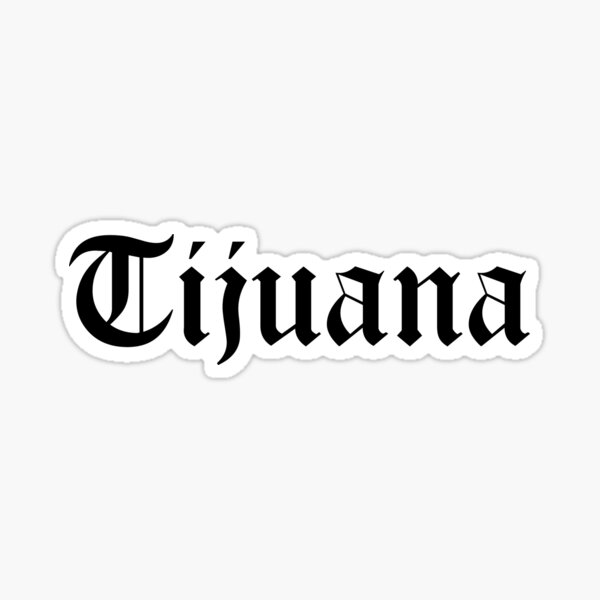 "Tijuana City Mexico Old English Chola Representing Gift" Sticker for ...
