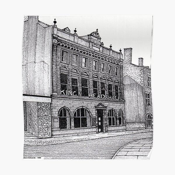 "170 - KINGS HEAD, BLYTH 1990 - DAVE EDWARDS - INK - 1990" Poster by ...