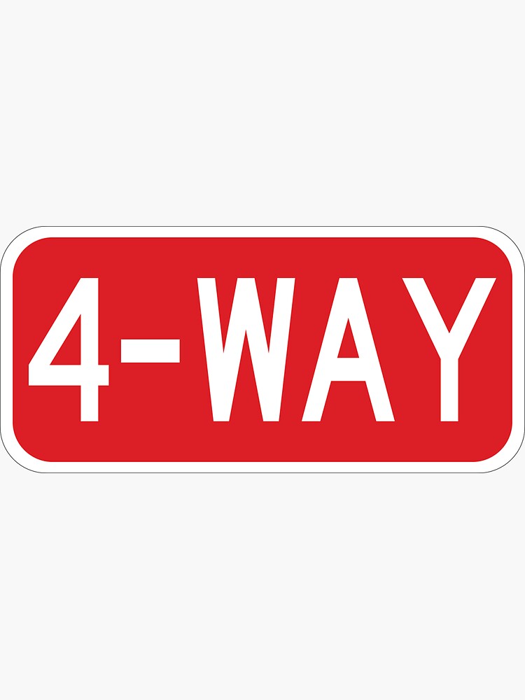 "4-WAY Street Sign" Sticker by Lores-gips | Redbubble