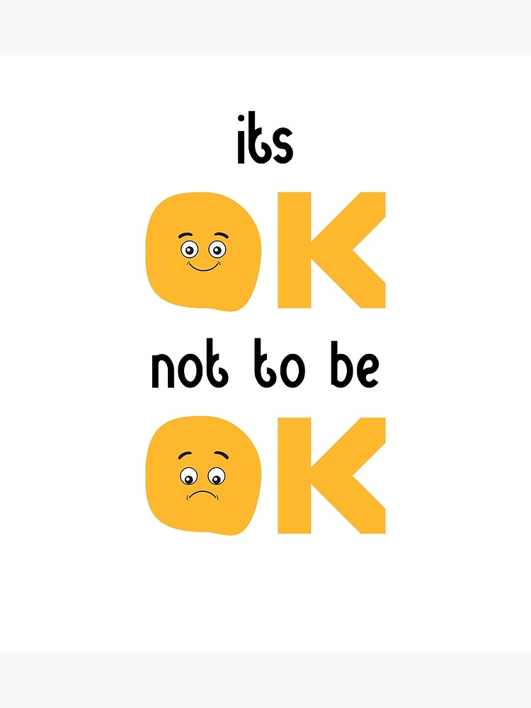 "it's ok not to be ok cartoon" Poster for Sale by TheMattDesigns ...
