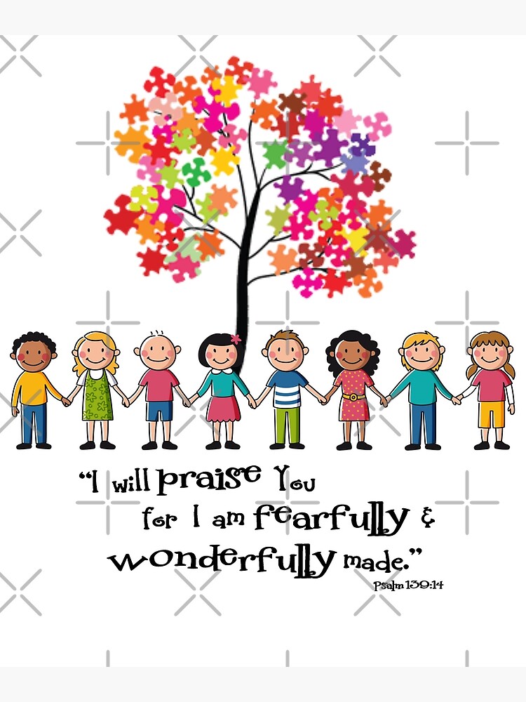 "International kids, Fearfully & wonderfully made. Psalm 139:14" Poster ...