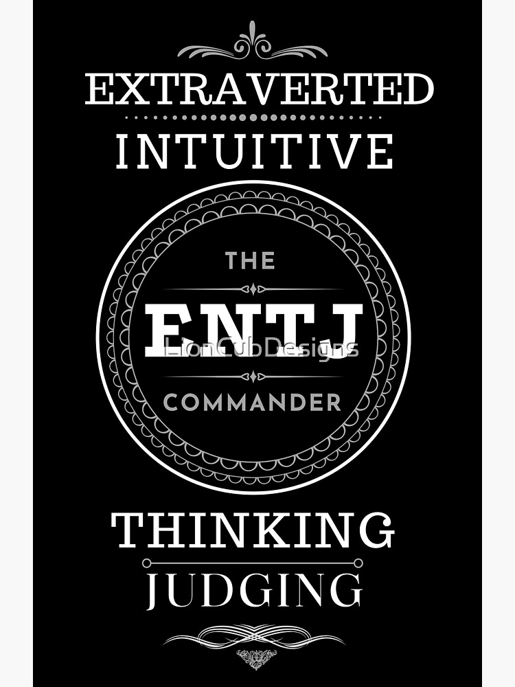 "MBTI- The ENTJ commander" Art Print for Sale by LionCubDesigns | Redbubble