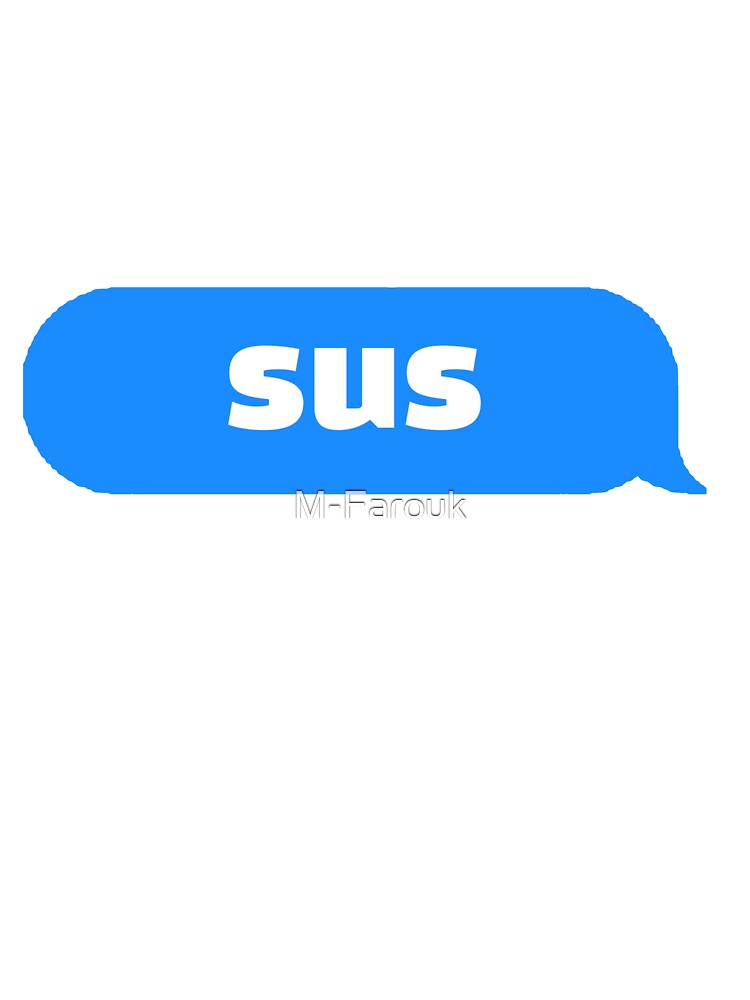 "among us sus " Kids T-Shirt for Sale by M-Farouk | Redbubble