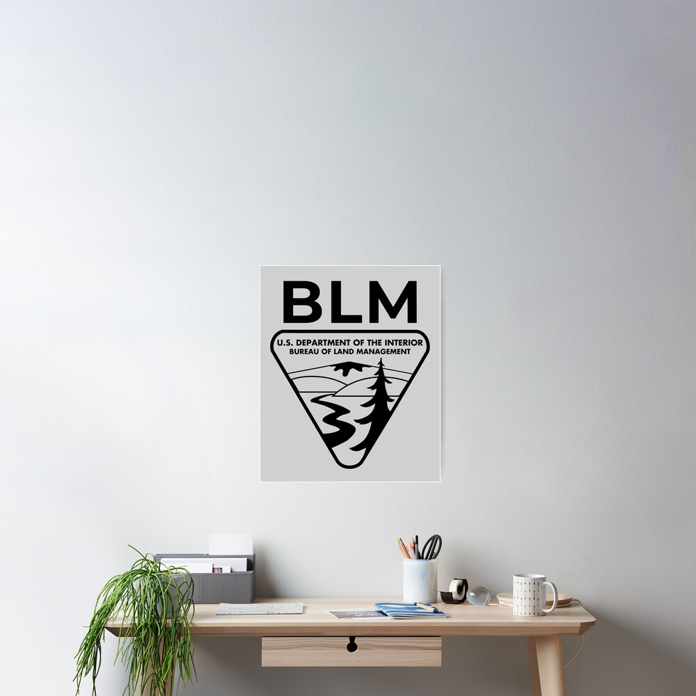 "The Original BLM -- Bureau of Land Management (BLACK)" Poster for Sale by enigmaticone | Redbubble