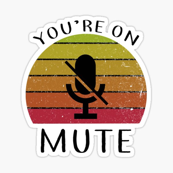 On Mute Stickers | Redbubble