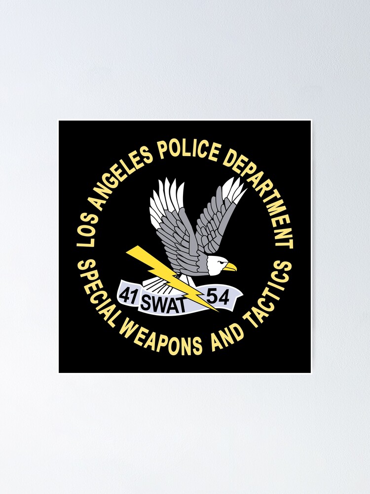 "LAPD Los Angeles Police Department -- SWAT" Poster for Sale by ...