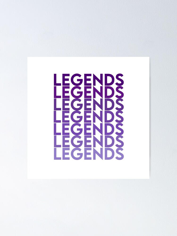 "Legends (Purple Ombre)" Poster for Sale by PensyLane | Redbubble