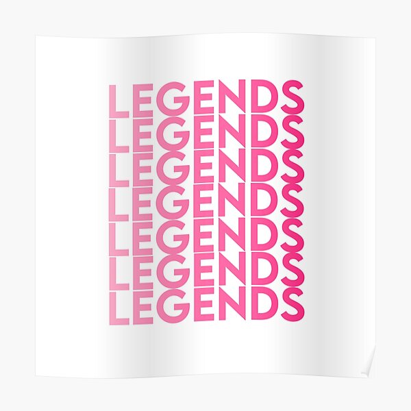 "Legends (Pink Ombre)" Poster by PensyLane | Redbubble