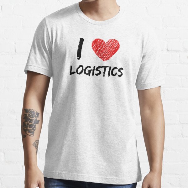 "I Love Logistics" T-shirt by Design-Co | Redbubble | logistics t ...
