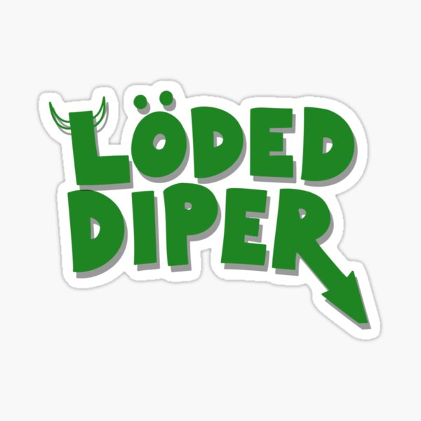 "loded diper Green" Sticker by ABZ2020 | Redbubble