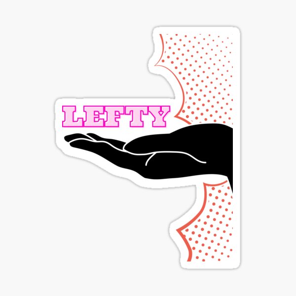 "Left Handed - Pop Art II" Sticker by greymanners | Redbubble