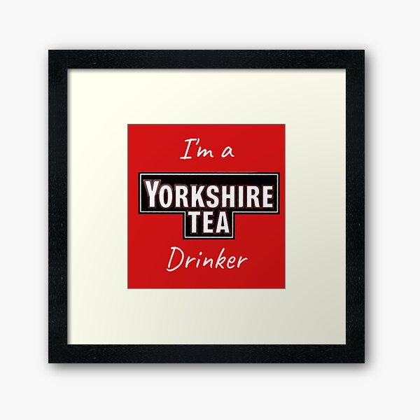 Yorkshire Tea Wall Art | Redbubble