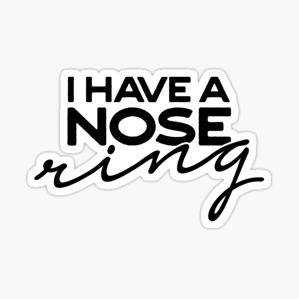 Nose Ring Stickers | Redbubble