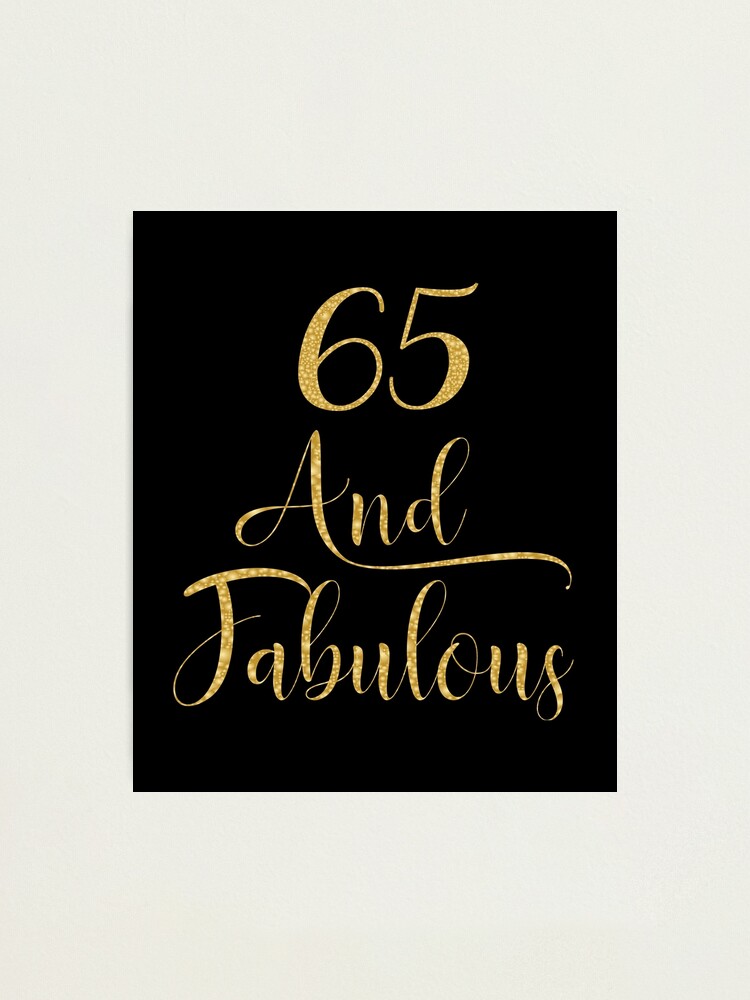 "Frauen 65 Jahre alt und fabelhafte 65. Geburtstagsfeier Grafik ...