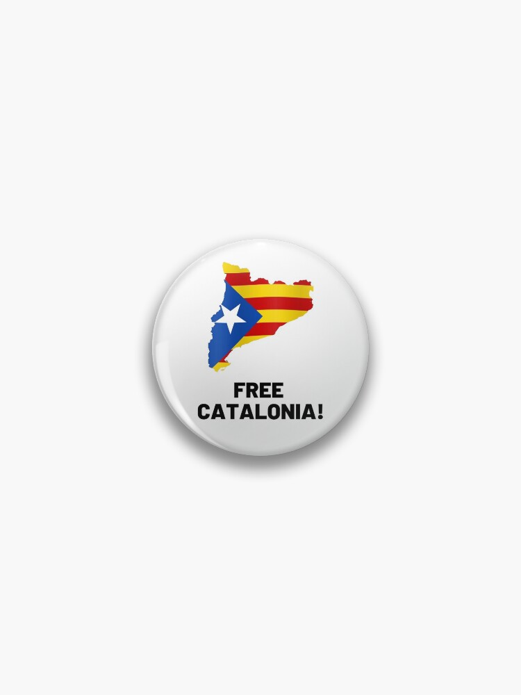 "Free Catalonia!" Pin by LeftwingGermany | Redbubble