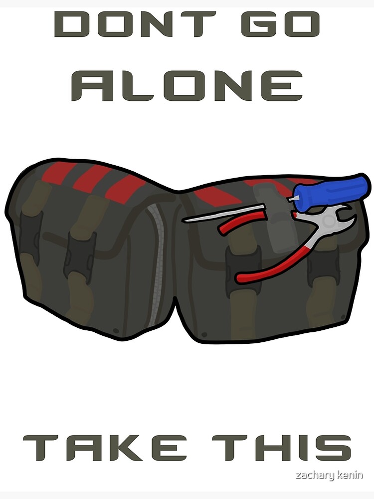 "CSGO DONT GO ALONE Defuse Kit" Poster for Sale by zcore101 | Redbubble