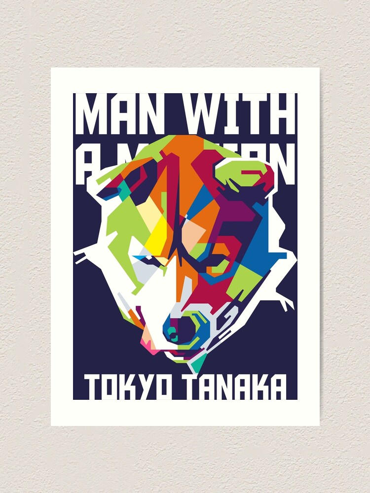 "Tokyo Tanaka Man with a mission" Art Print by nudimsign | Redbubble