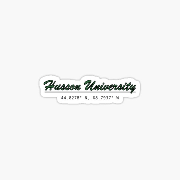 "Husson University with Coordinates" Sticker by gracesplace21 | Redbubble