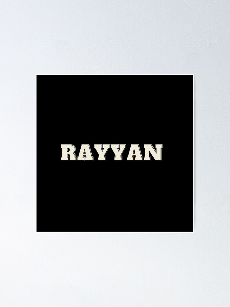 "Personalised Items in Arab Name - RAYYAN" Poster for Sale by IslandArt ...