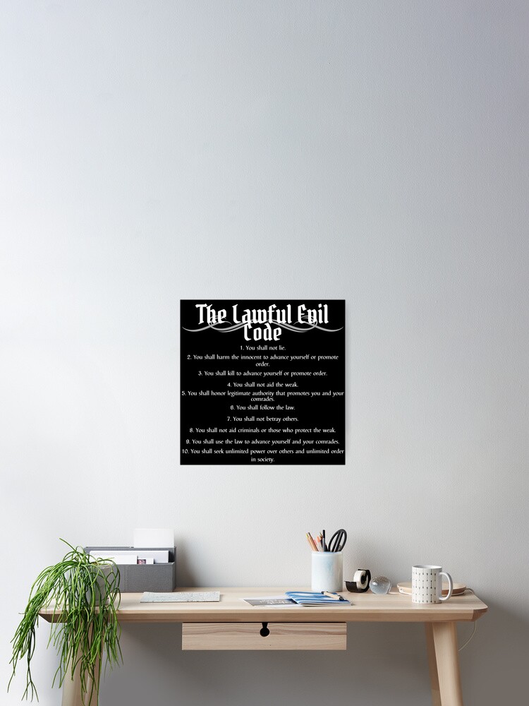 ""The Lawful Evil Code" DnD Alignment Chart" Poster for Sale by ...