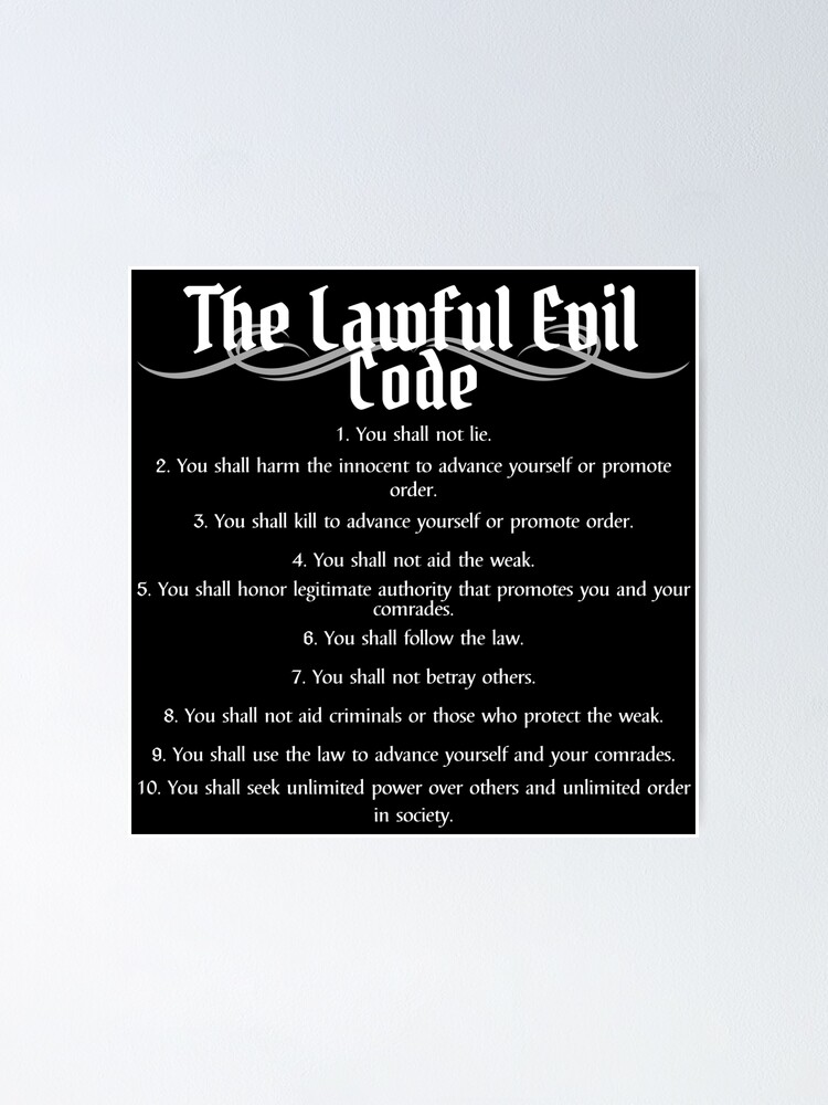 ""The Lawful Evil Code" DnD Alignment Chart" Poster for Sale by ...