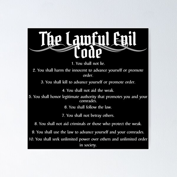 ""The Lawful Evil Code" DnD Alignment Chart" Poster for Sale by ...