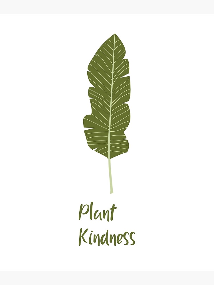"Plant Kindness" Poster by HappyNative | Redbubble