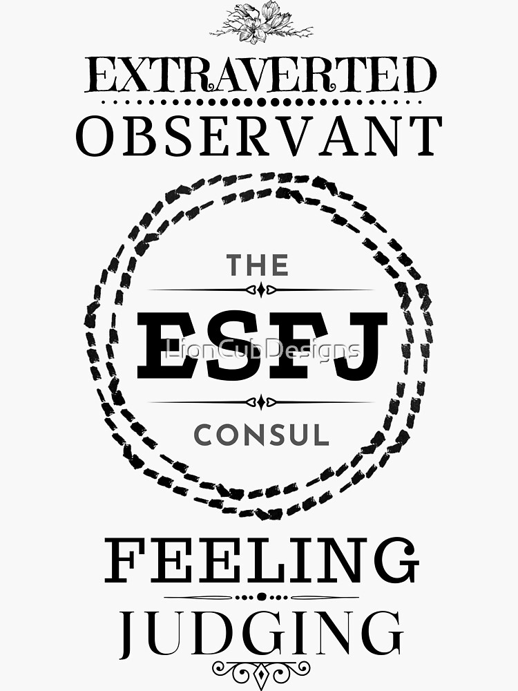 "MBTI- The ESFJ Consul" Sticker for Sale by LionCubDesigns | Redbubble