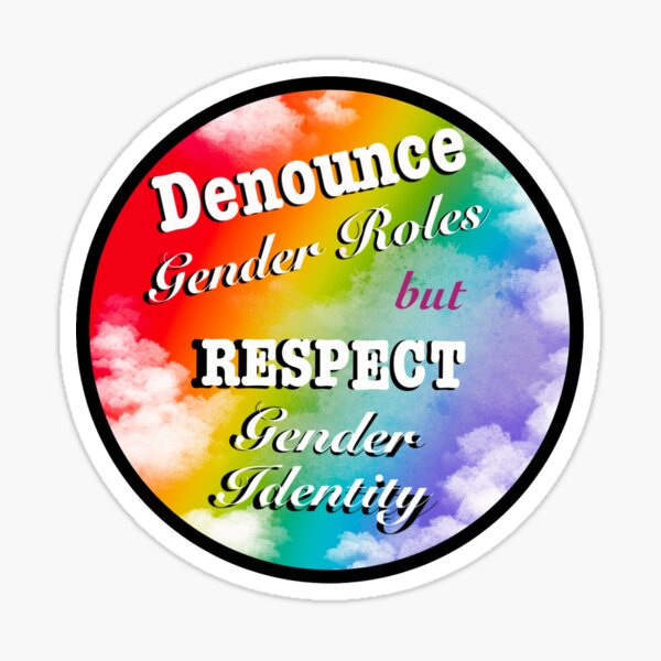 "Respect Gender Identity" Sticker for Sale by fromawriter | Redbubble