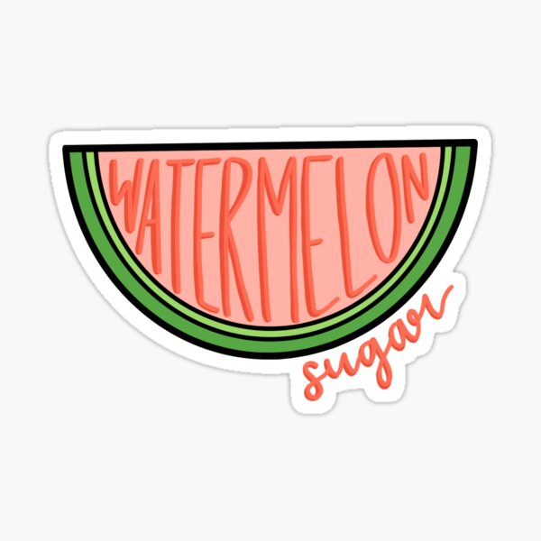 "watermelon sugar harry styles" Sticker for Sale by chars-designs ...