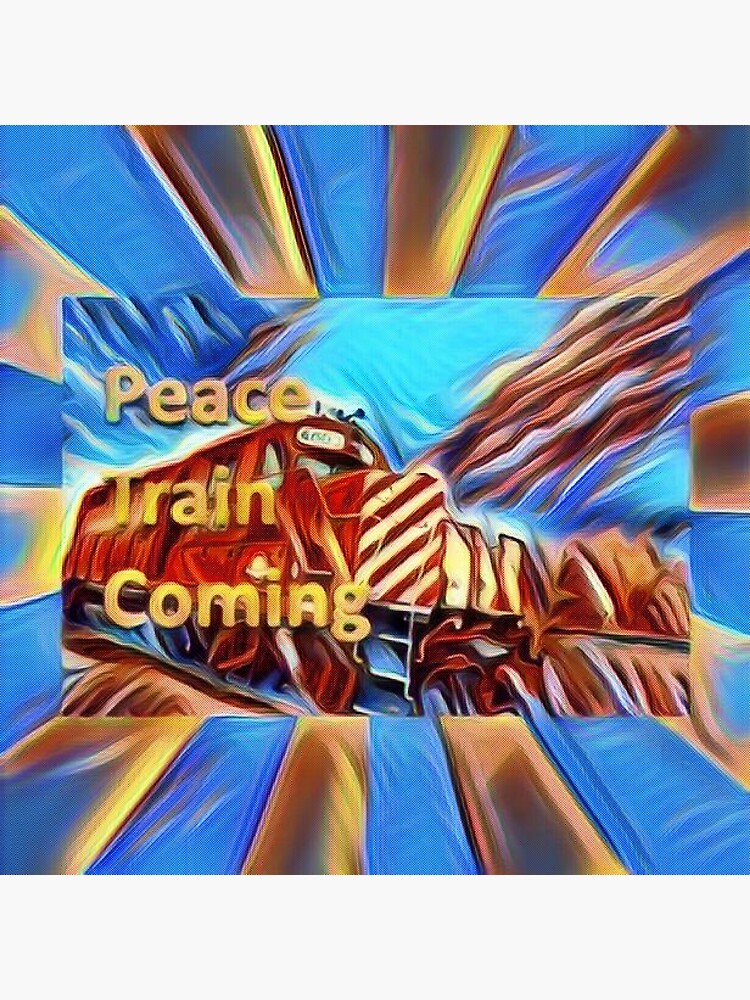 "Colorful Peace Train Coming" Poster for Sale by ScooterBees | Redbubble