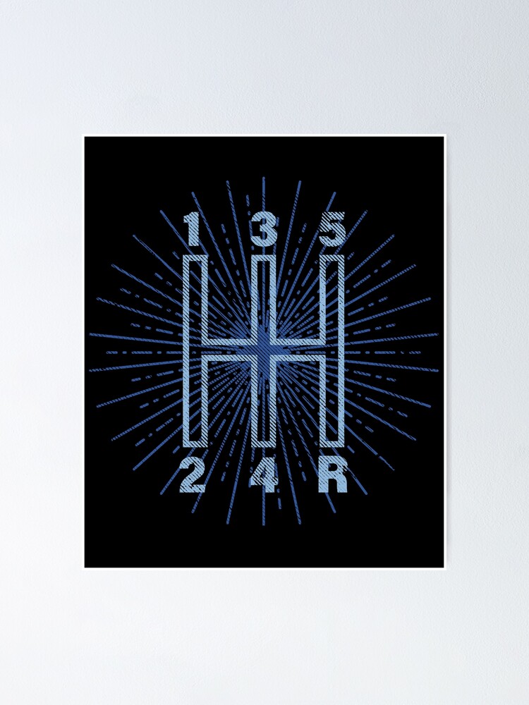 "5 Speed Manual Transmission. Car Buff Mechanic Guy Racing" Poster by ...