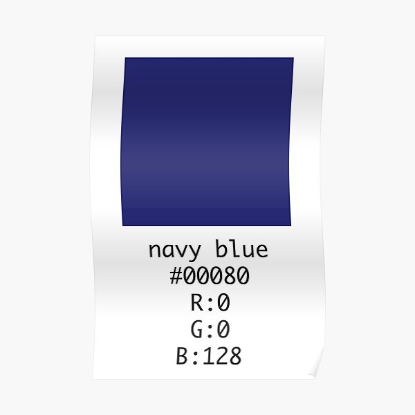  Navy Blue Hex And RGB Code Poster For Sale By Number3art Redbubble
