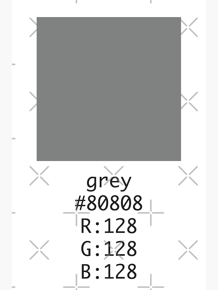 "Grey Hex and RGB Code " Poster by Number3art | Redbubble