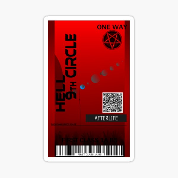 "Hell ticket - 9th circle" Sticker by jc007 | Redbubble