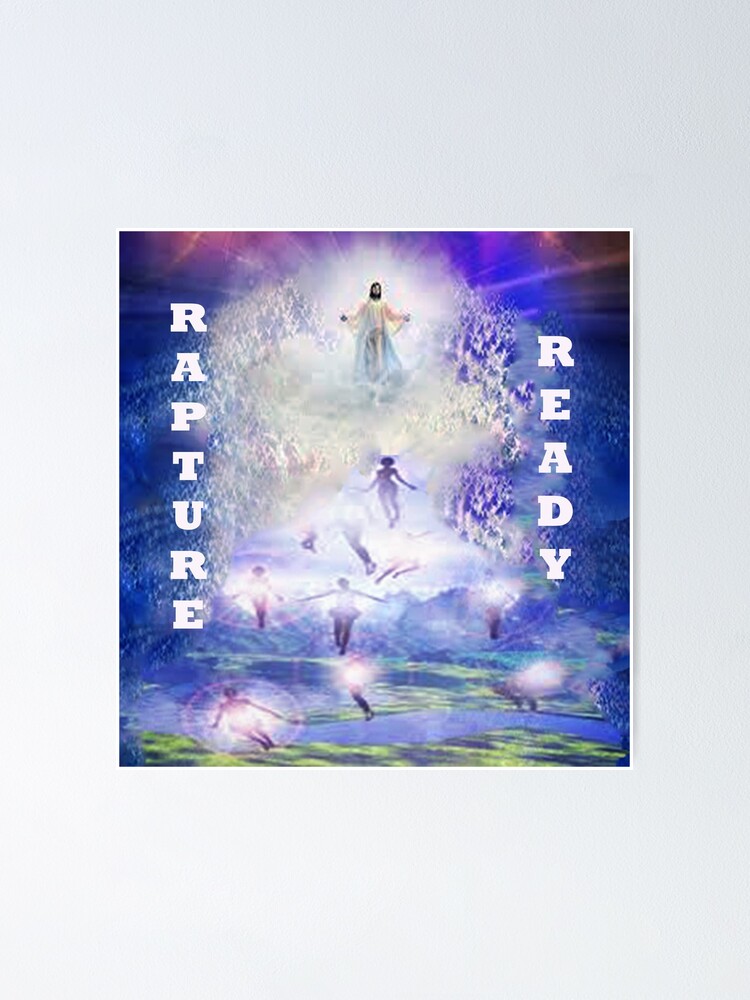 "RAPTURE READY" Poster by TIBURONOE | Redbubble