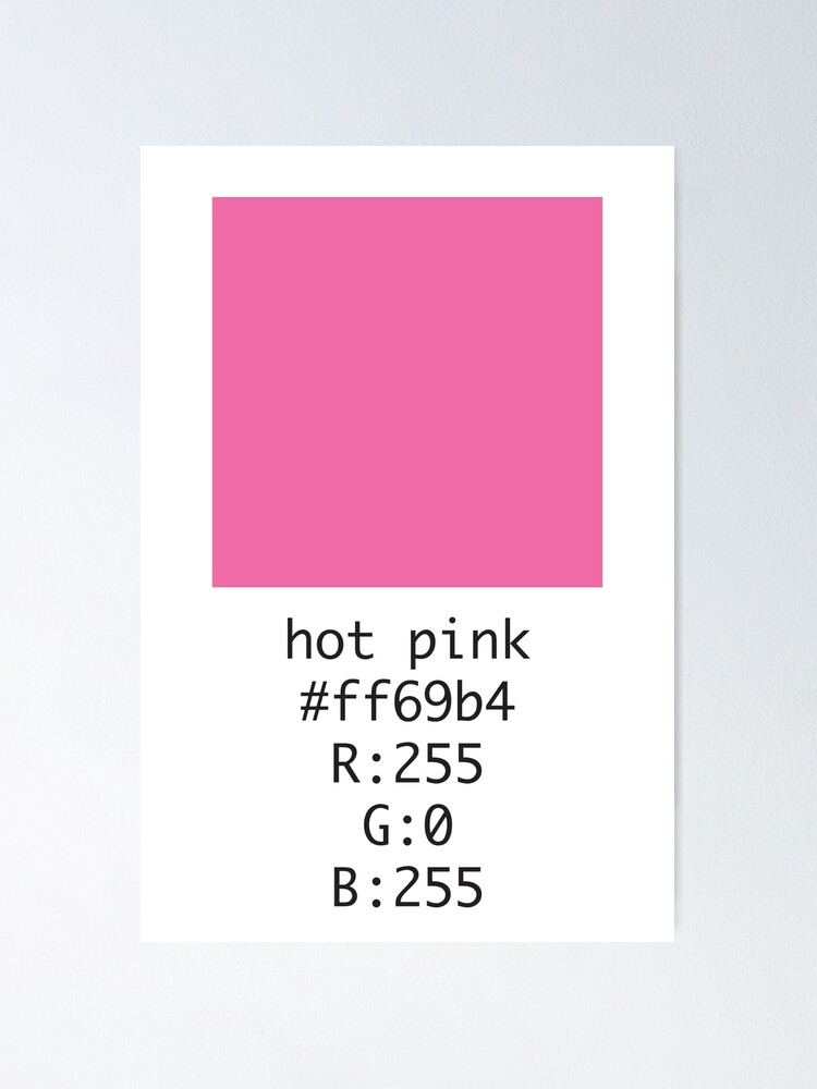 Hot Pink Hex And RGB Code Poster For Sale By Number3art Redbubble