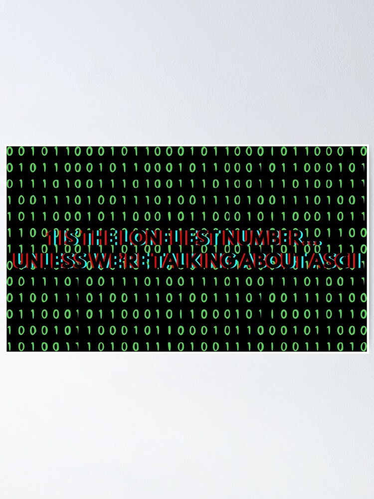 "ASCII" Poster by Gossipii-P | Redbubble
