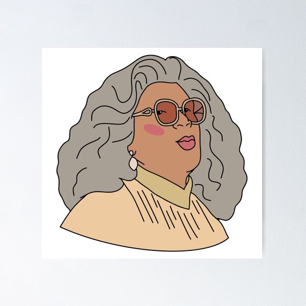 "Madea, Tyler Perry" Poster for Sale by MaddyArtist | Redbubble