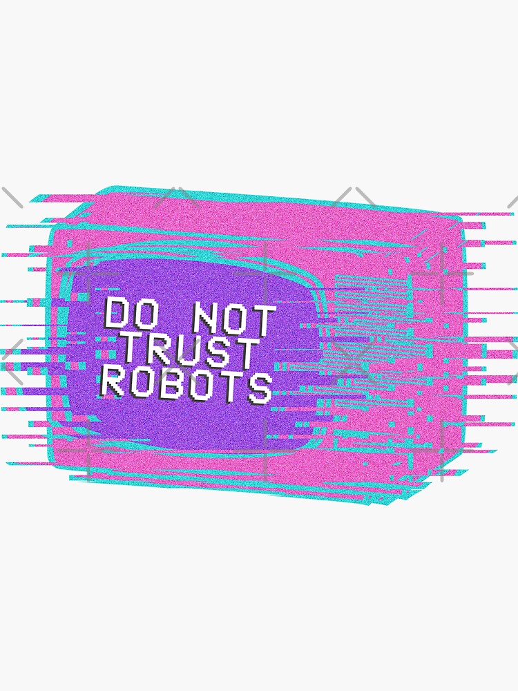 "Do Not Trust Robots Retro TV" Sticker for Sale by GloomyGladys | Redbubble