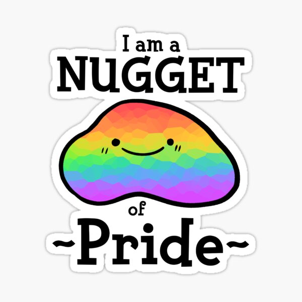 "Nugget of Pride" Sticker for Sale by Epoxxalypz | Redbubble