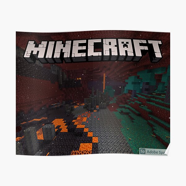 "Minecraft nether update" Poster for Sale by valuksia | Redbubble