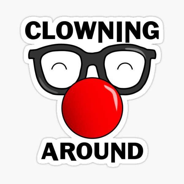 "Clowning Around" Sticker for Sale by LoopedPictures | Redbubble