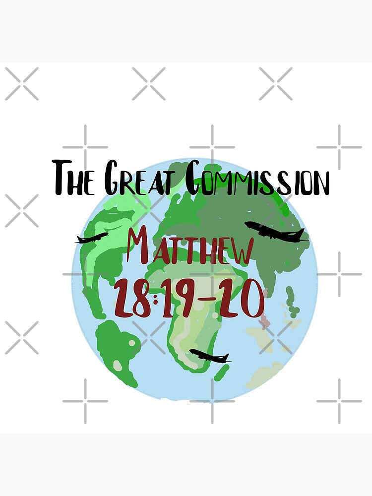 "The Great Commission Matthew 28:19-20 Verse" Poster for Sale by El ...