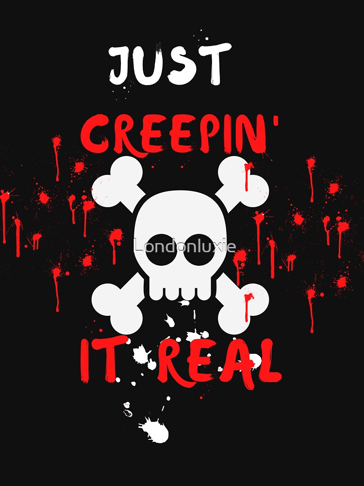 "Creepin' It Real, Spooky Halloween, Skulls and Webs, Creepy Crawlers ...