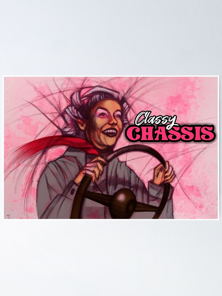 "Classy Chassis" Poster for Sale by MercuryNeon | Redbubble