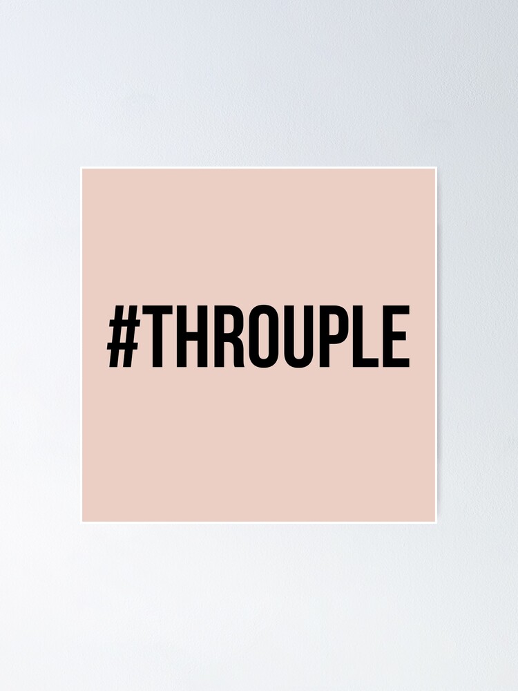 "Hashtag Throuple ( #Throuple) | Triad | Polyamory" Poster for Sale by ...